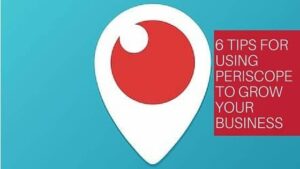 6 Tips for Using Periscope to Grow Your Business | Solopreneur Solutions